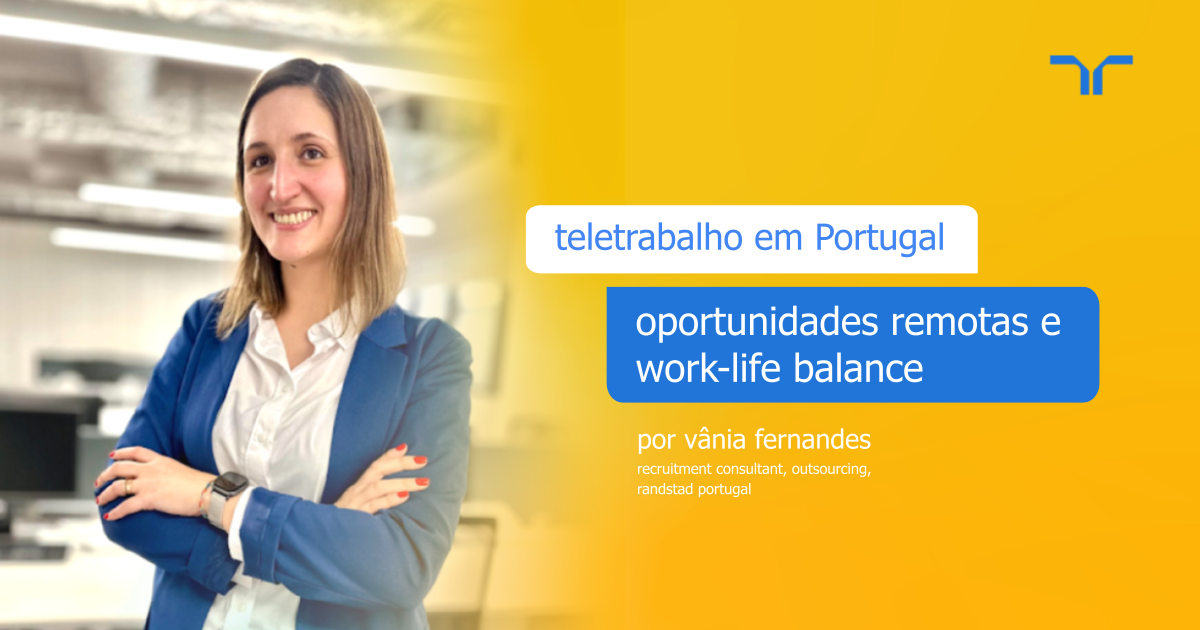 Teletrabalho em Portugal: oportunidades remotas e work-life balance